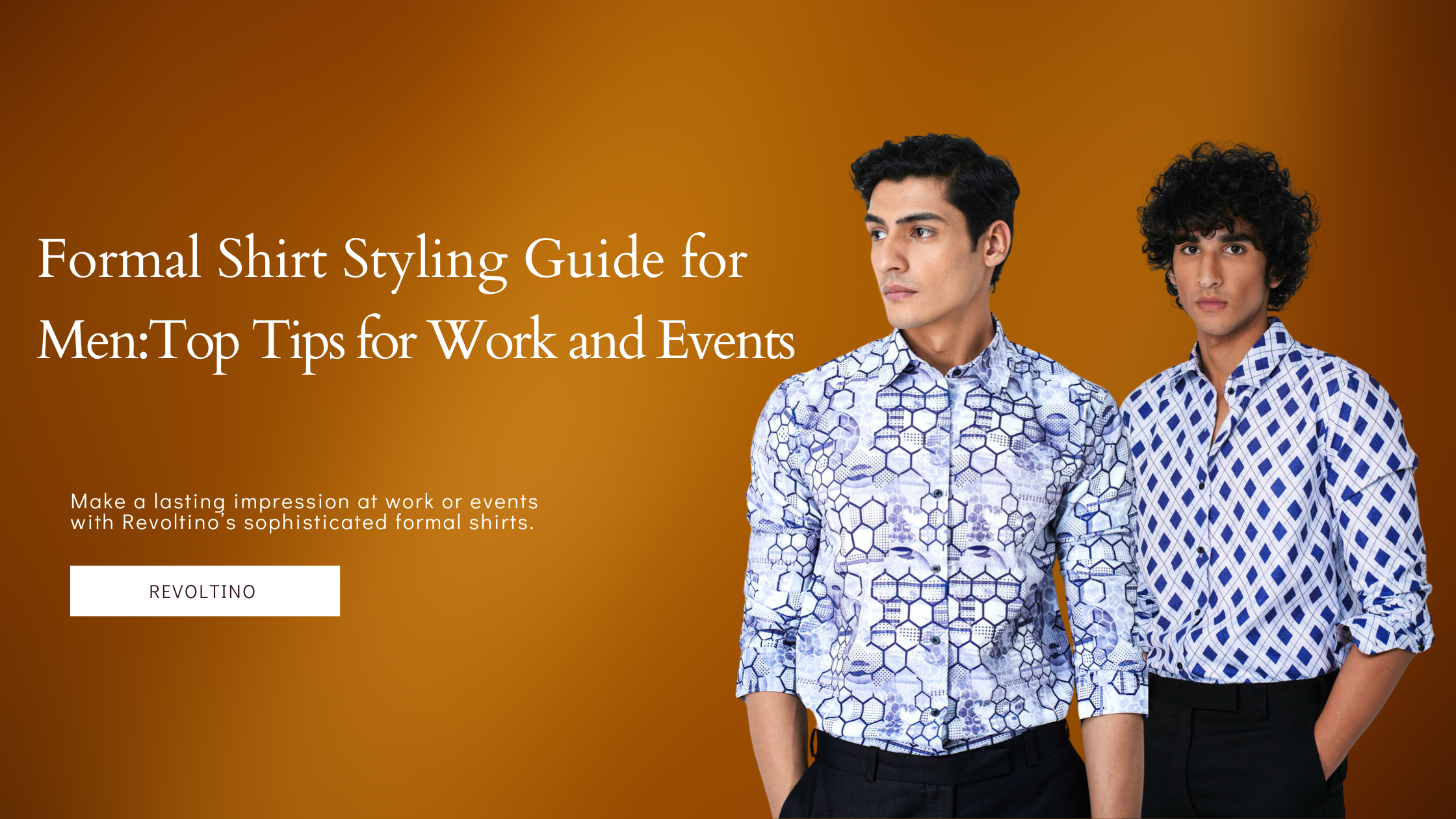 Formal Shirt Styling Guide For Men | Top